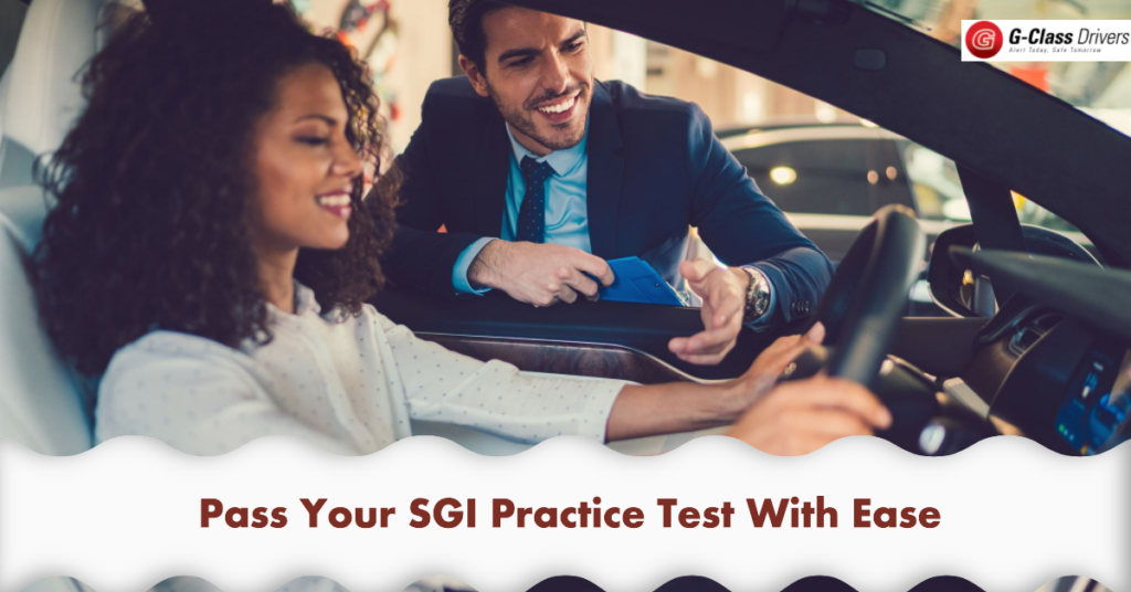 SGI Practice Test - How to Pass Your SGI Test First Time (2023)